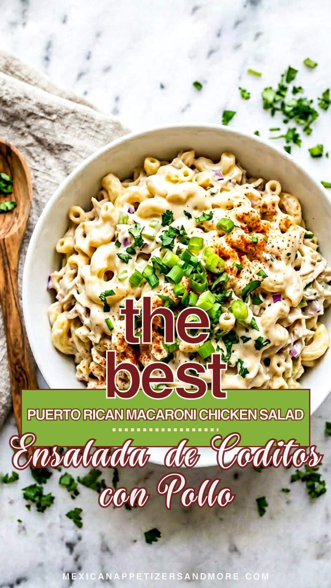 Ensalada de Coditos con Pollo - Mexican Appetizers and More!